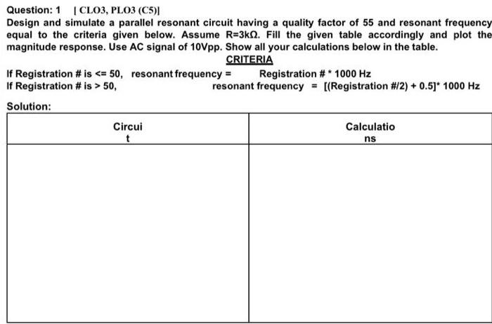 Solved Question: 1 CLO3, PLO3 (C5) Design and simulate a | Chegg.com