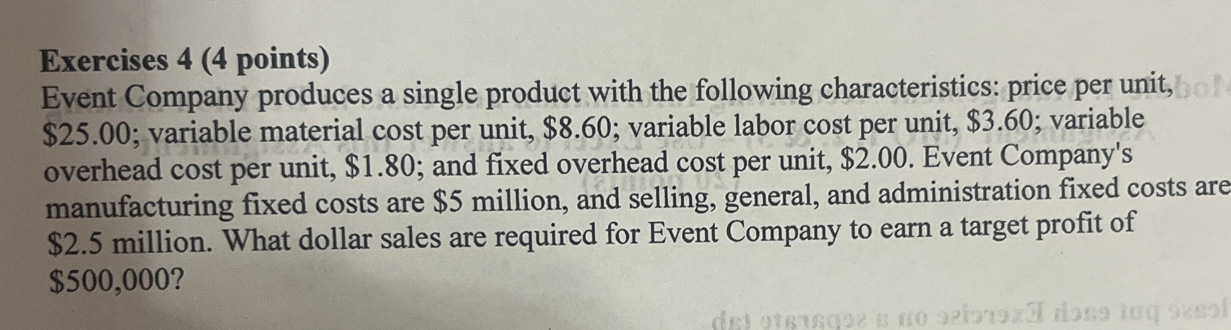 Solved Exercises 4 (4 ﻿points)Event Company produces a | Chegg.com
