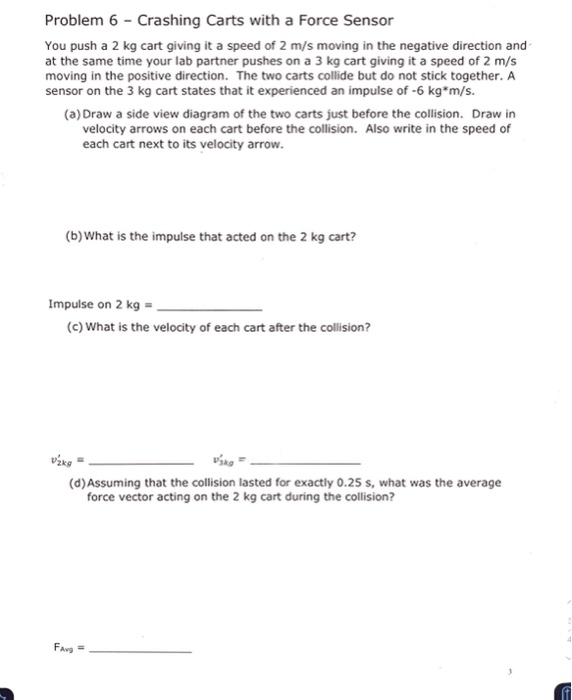 Solved Problem 6 - Crashing Carts with a Force Sensor You | Chegg.com
