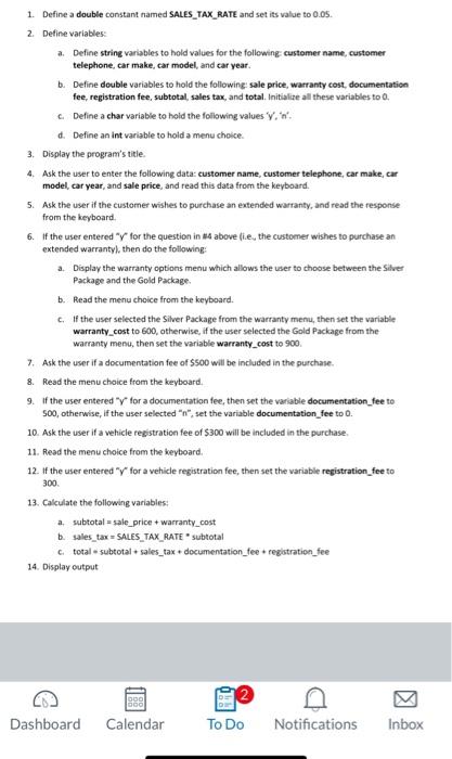 Solved 1. Define a double constant named SALES_TAX_RATE and | Chegg.com