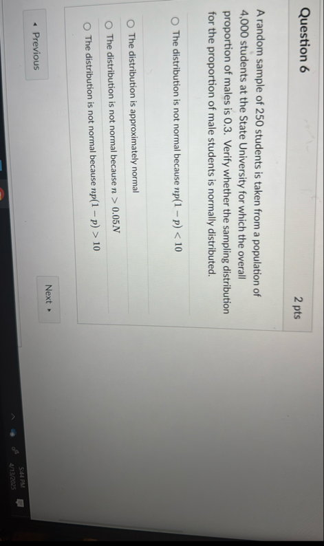 Solved Question 62 ﻿ptsA random sample of 250 ﻿students is | Chegg.com