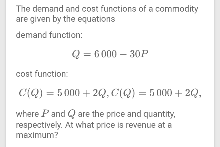 Solved The demand and cost functions of a commodity are | Chegg.com
