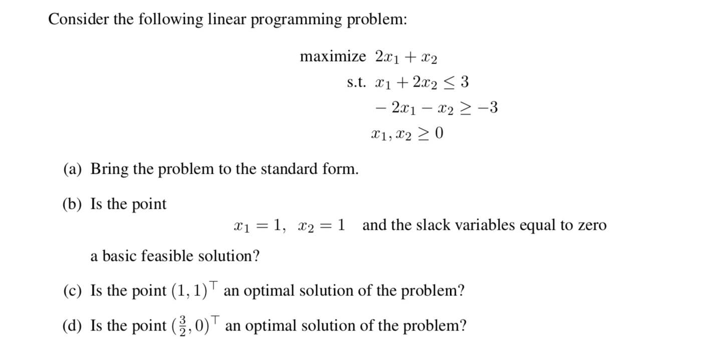 Solved Consider the following linear programming | Chegg.com