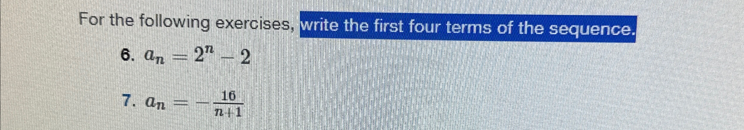Solved For the following exercises, write the first four | Chegg.com
