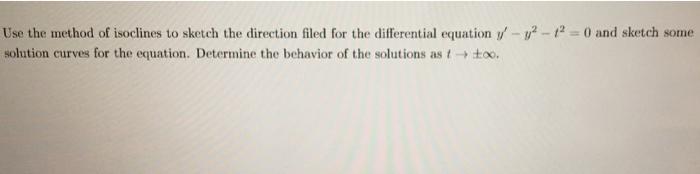 Solved Use the method of isoclines to sketch the direction | Chegg.com