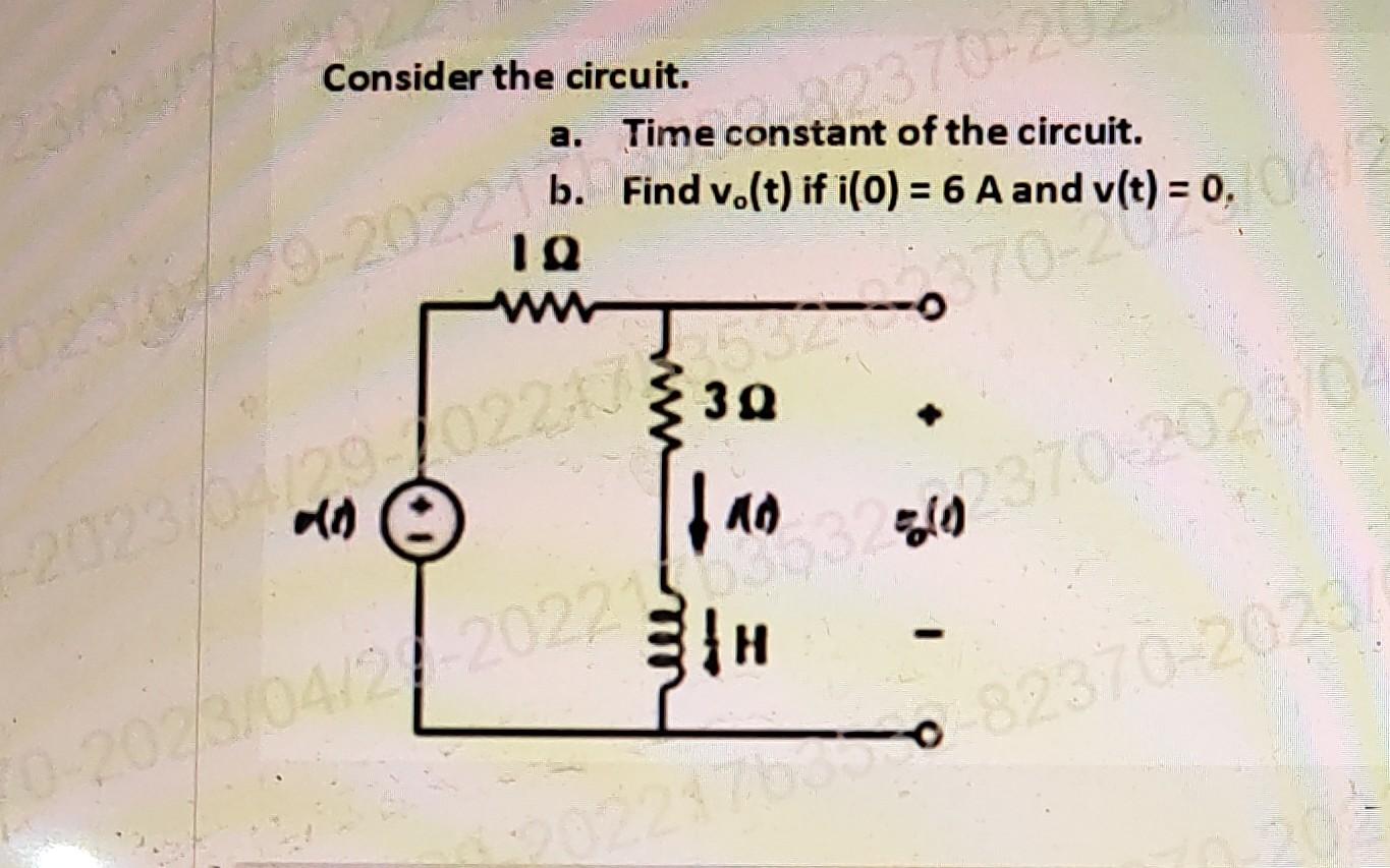 Solved Consider the circuit. a. Time constant of the | Chegg.com