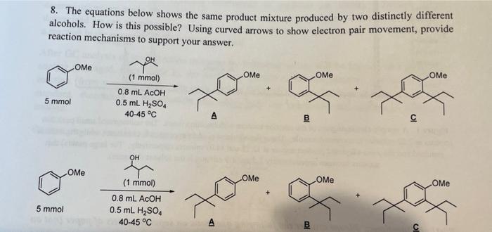Solved 8. The equations below shows the same product mixture | Chegg.com