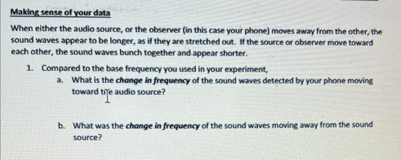 Making sense of your data\\nWhen either the audio | Chegg.com