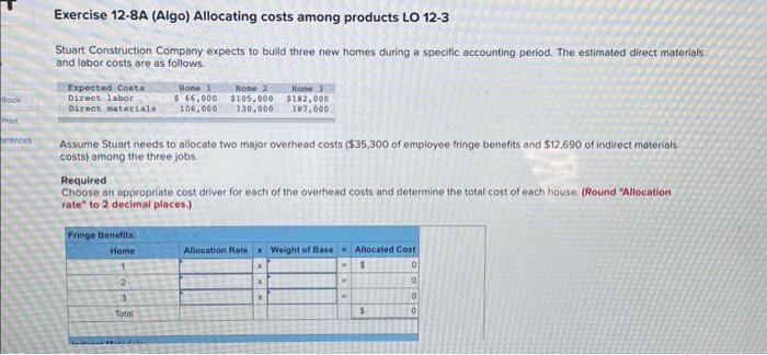 Solved Exercise 12-8A (Algo) Allocating costs among products | Chegg.com