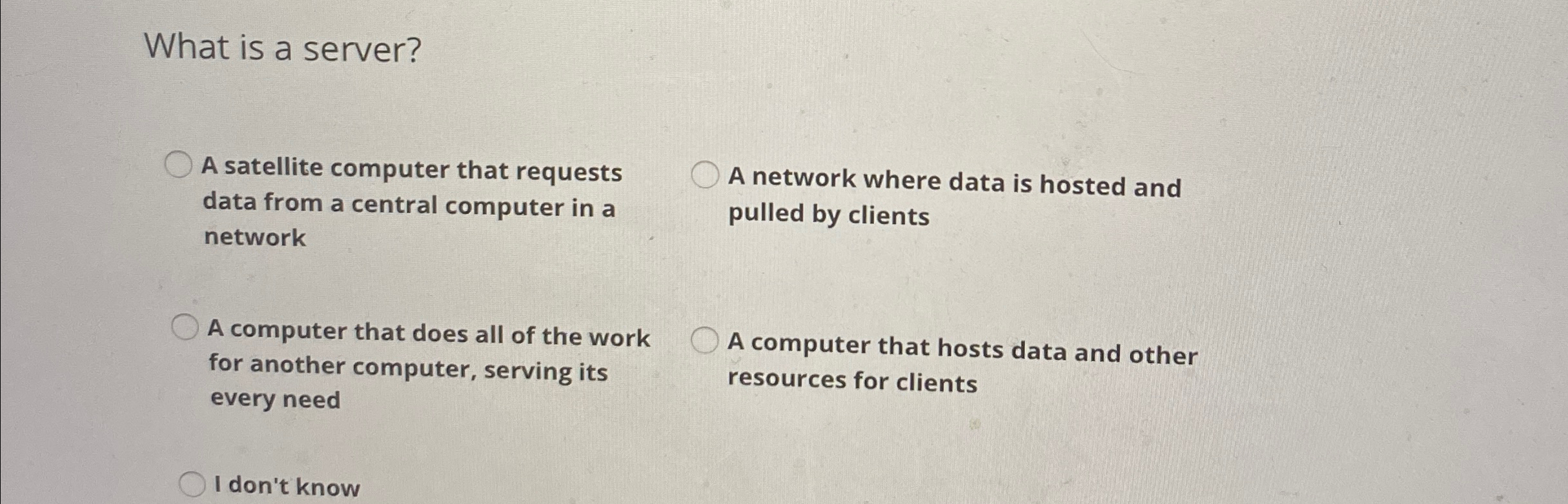 Solved What is a server?A satellite computer that requests | Chegg.com