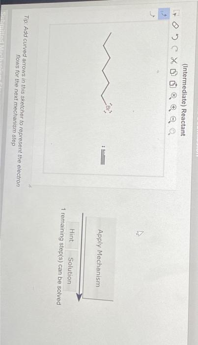 Solved ODCX (Intermediate) Reactant Br Tip: Add curved | Chegg.com