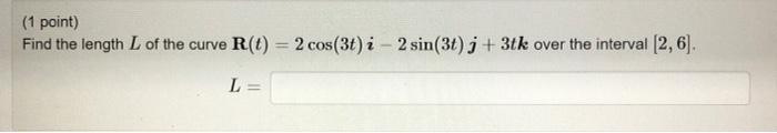Solved R(t)=2cos(3t)i−2sin(3t)j+3th | Chegg.com