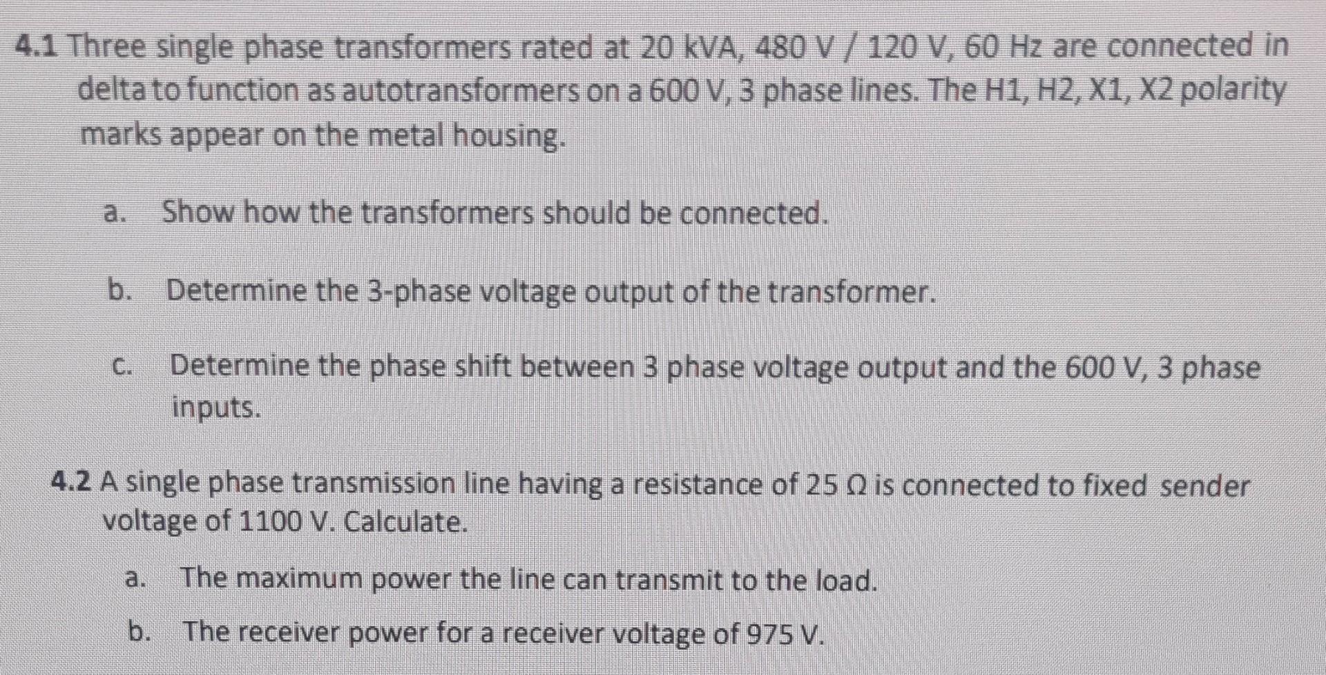 Solved 4 1 Three Single Phase Transformers Rated At