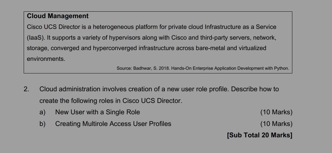Solved Cloud Management Cisco UCS Director is a | Chegg.com
