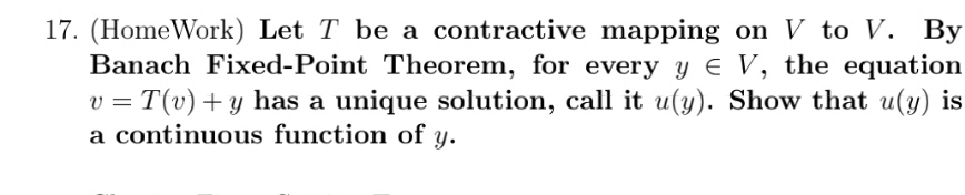 Solved (HomeWork) ﻿Let T ﻿be a contractive mapping on V ﻿to | Chegg.com