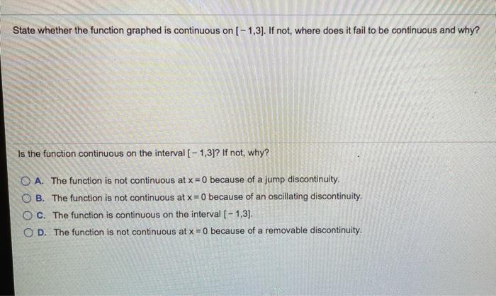 Solved State whether the function graphed is continuous on | Chegg.com