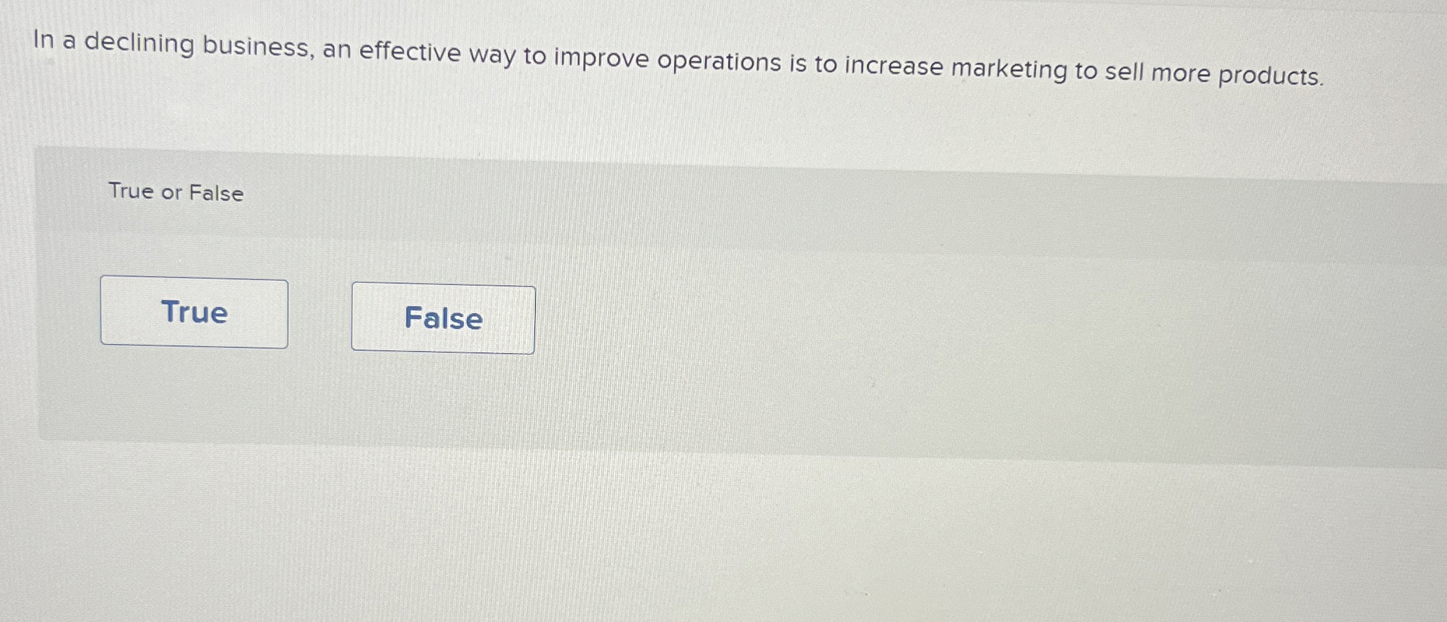 Solved In a declining business, an effective way to improve | Chegg.com