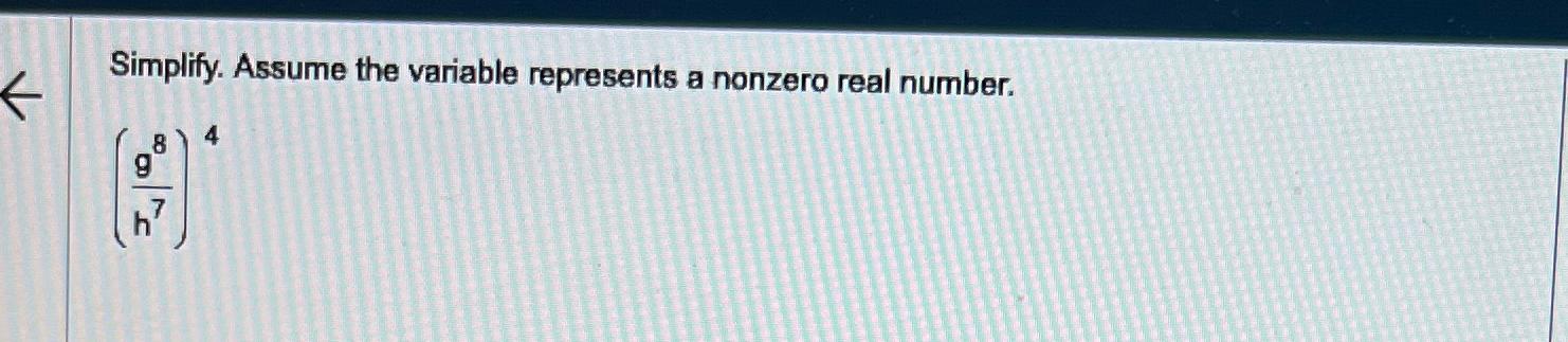 Solved Simplify. Assume the variable represents a nonzero | Chegg.com