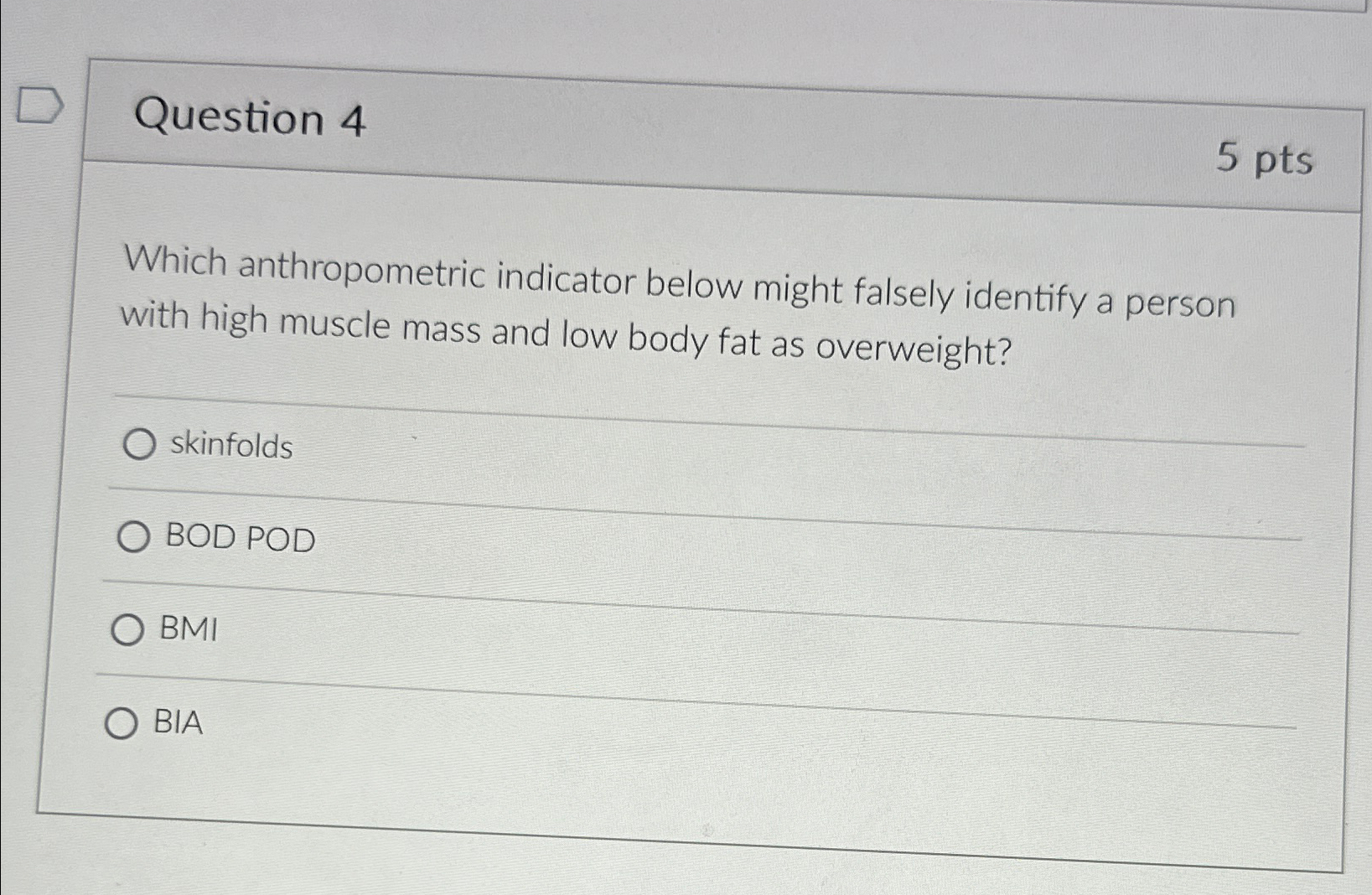 Solved Question 45 ptsWhich anthropometric indicator below | Chegg.com Solved Question 45 ptsWhich anthropometric indicator below | Chegg.com