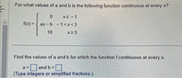 Solved For what values of a and b is the following function | Chegg.com