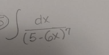 Solved ∫﻿﻿dx(5-6x)7 | Chegg.com