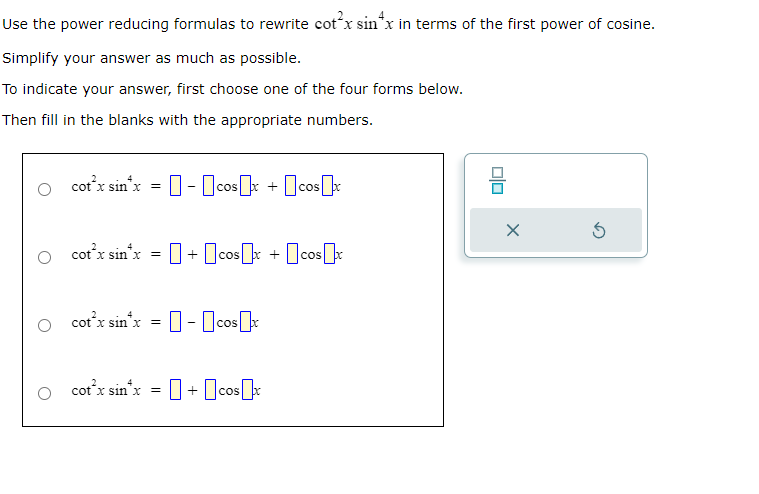 Solved rewrite cot^(2)x sin^(4)x in terms of the first power | Chegg.com