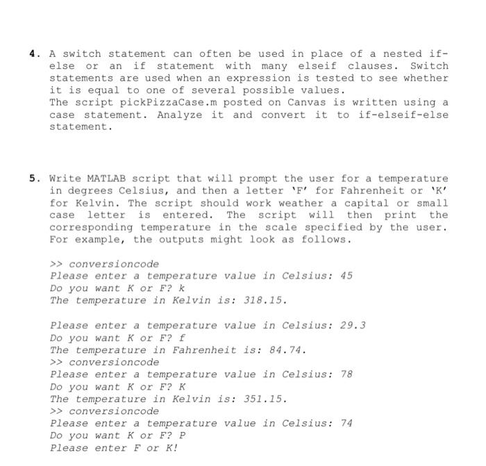 Solved 4 A Switch Statement Can Often Be Used In Place Of A