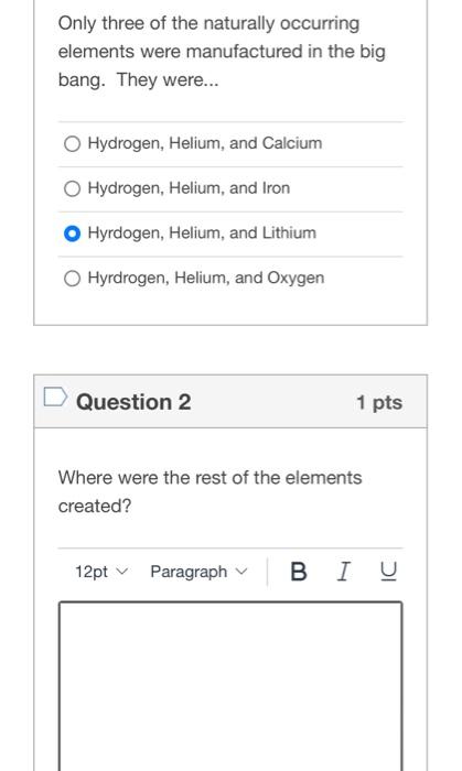 Solved Only three of the naturally occurring elements were | Chegg.com