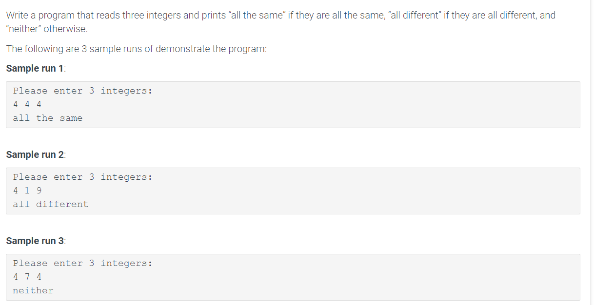 Solved Write a program that reads three integers and prints | Chegg.com