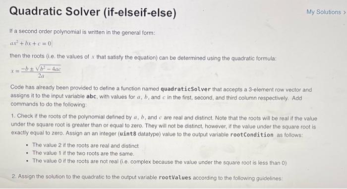 Solved Quadratic Solver (if-elseif-else) My Solutions > If a | Chegg.com