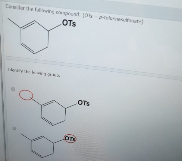 Solved Consider the following compound: (OTS = | Chegg.com