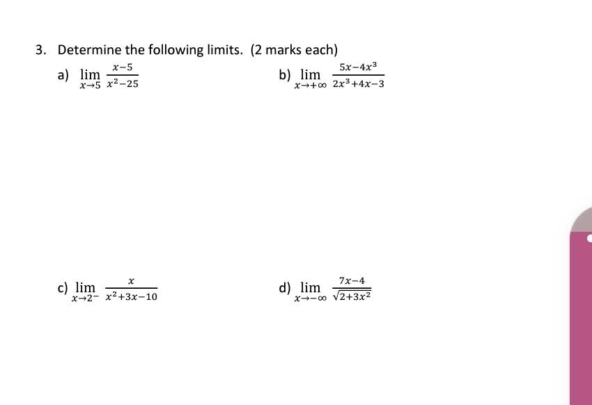 Solved 3. Determine the following limits. ( 2 marks each) a) | Chegg.com