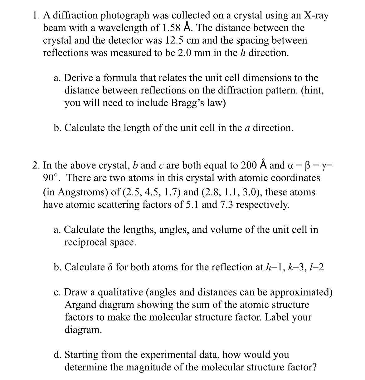 Solved A diffraction photograph was collected on a crystal | Chegg.com