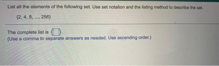 Solved List all the elements of the following set. Use set | Chegg.com