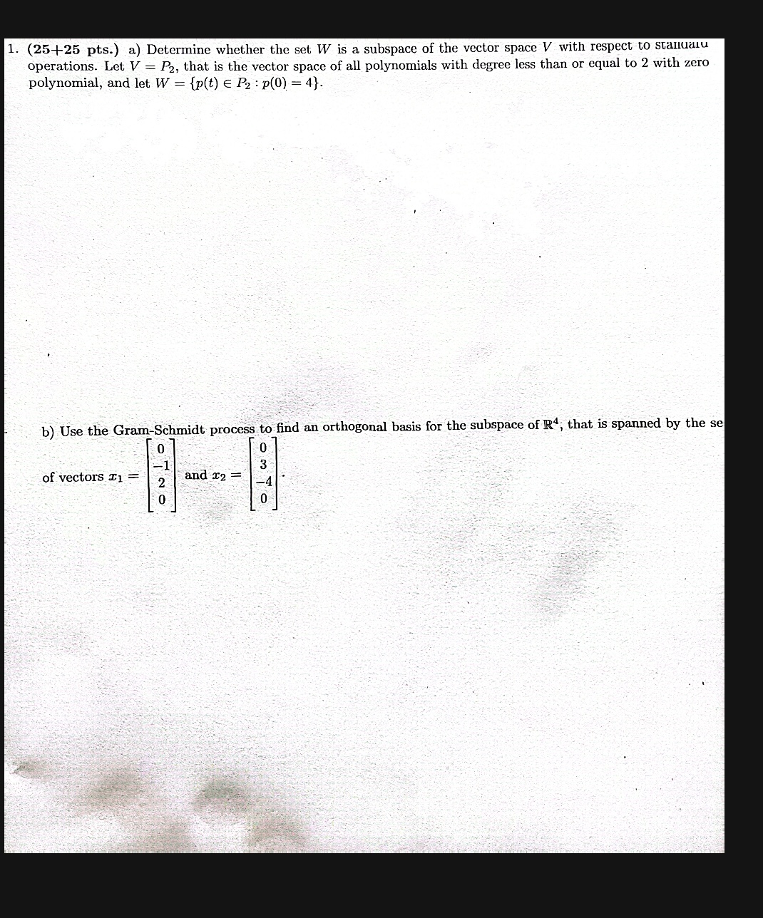 Solved pts. ﻿ pts.) ﻿a) ﻿Determine whether the set W ﻿is a | Chegg.com