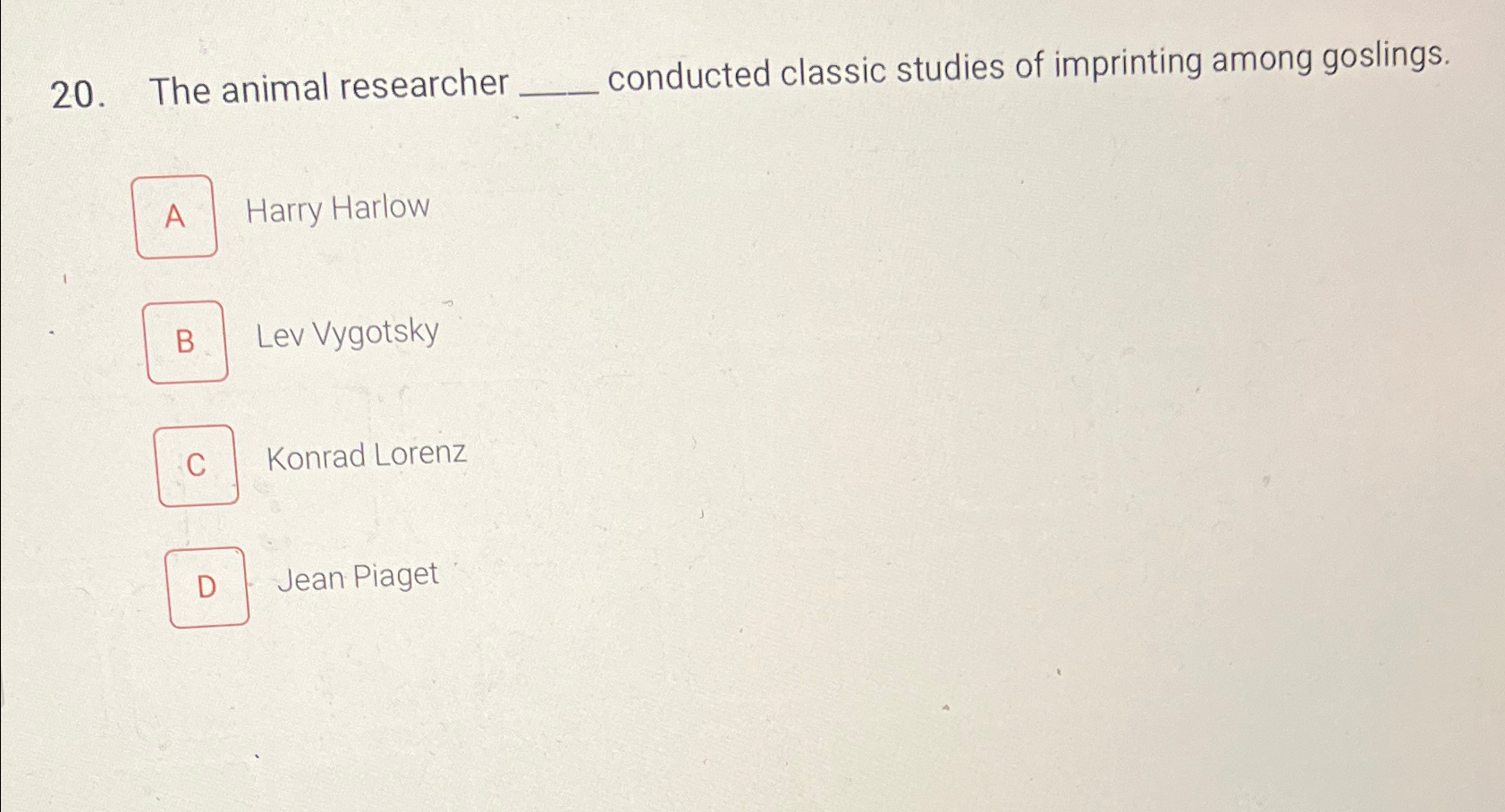 Solved The animal researcher ﻿conducted classic studies of | Chegg.com