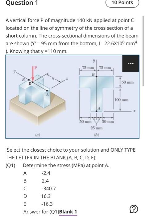 Solved A vertical force P of magnitude 140kN applied at | Chegg.com
