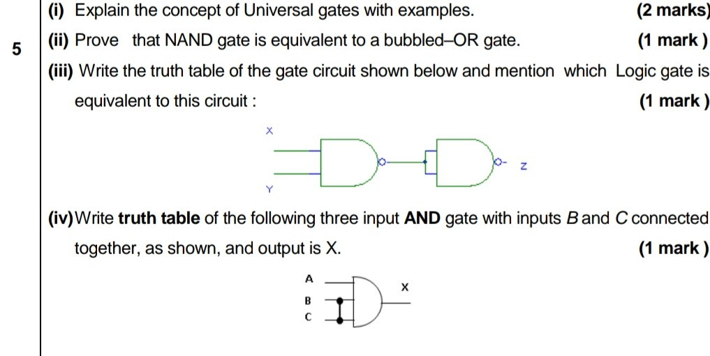 Solved 5 (i) Explain the concept of Universal gates with | Chegg.com