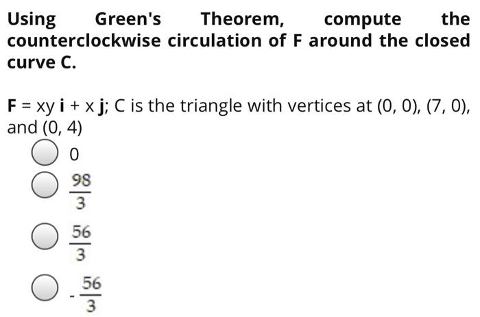 Solved Using Green's Theorem, compute the counterclockwise | Chegg.com
