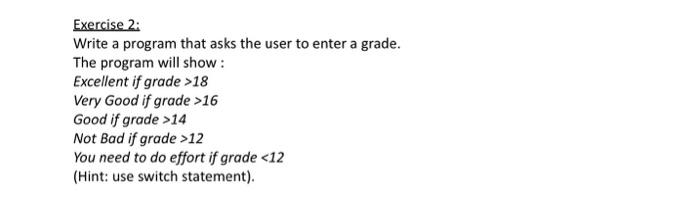 Solved Exercise 2 Write A Program That Asks The User To