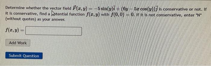 Solved Determine whether the vector field | Chegg.com