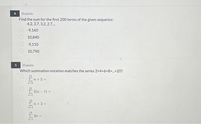 Solved 10 points Find the sum for the first 200 terms of the | Chegg.com