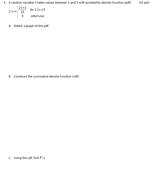 Solved A random variable x ﻿takes values between 1 ﻿and 3 | Chegg.com