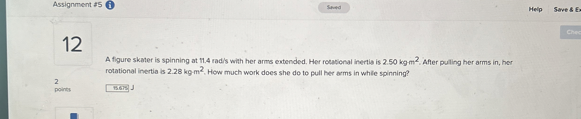 Solved Assignment #5( HelpSave & E12A figure skater is | Chegg.com