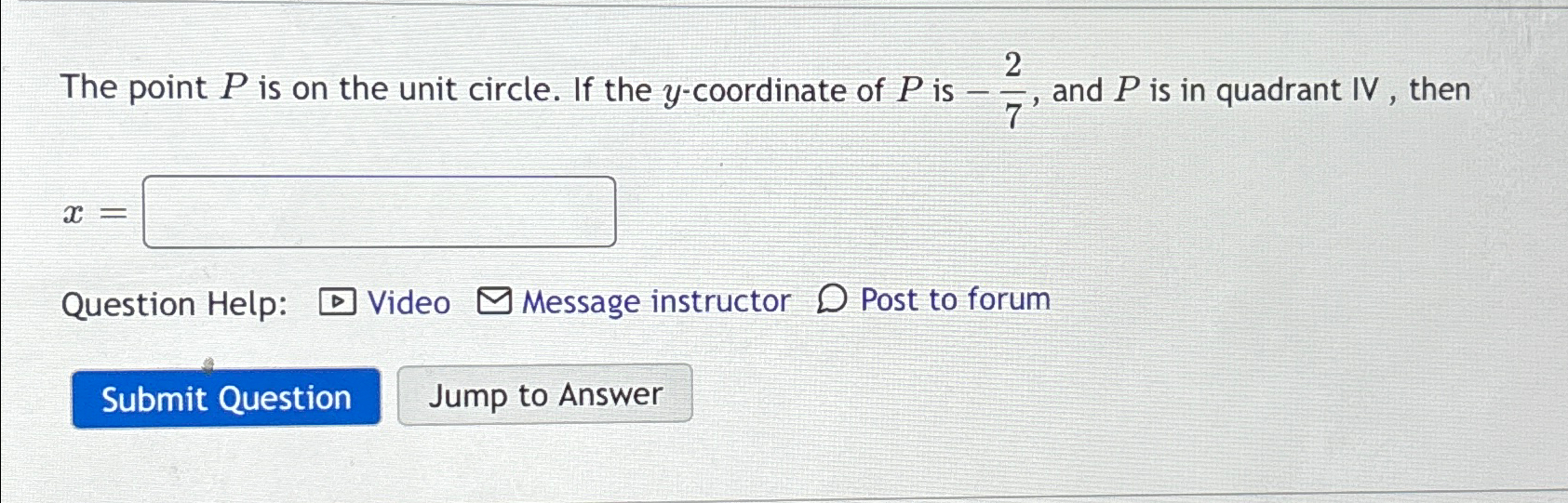 Solved The point P ﻿is on the unit circle. If the | Chegg.com