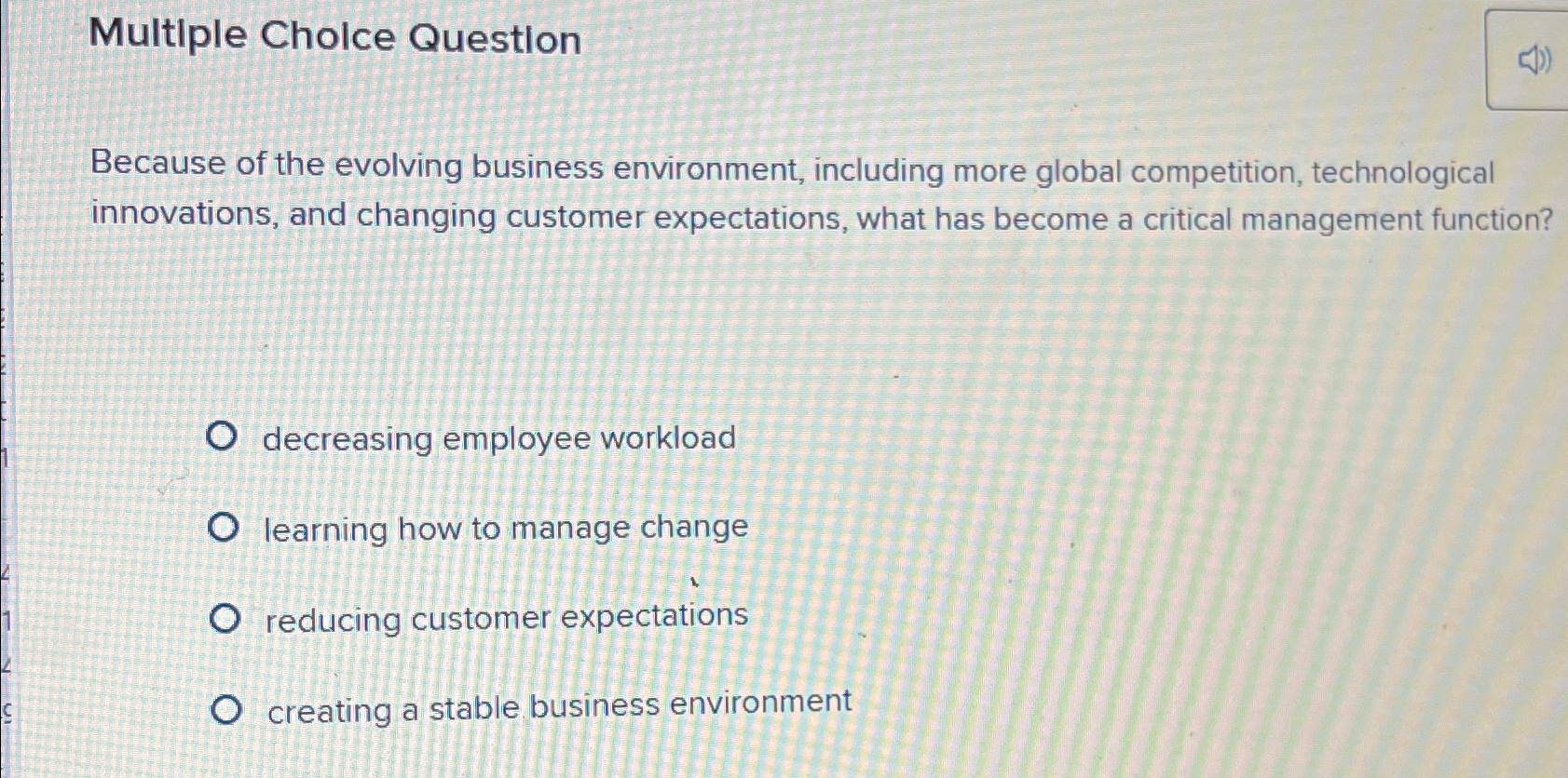 Solved Multiple Cholce QuestionBecause of the evolving | Chegg.com