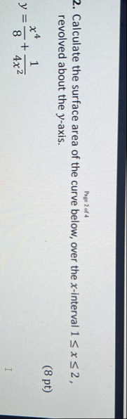 Solved Calculate the surface area of the curve below, over | Chegg.com