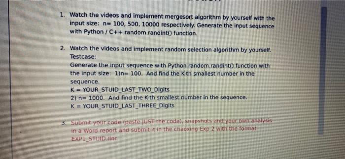 Solved 1 Watch The Videos And Implement Mergesort Algorithm