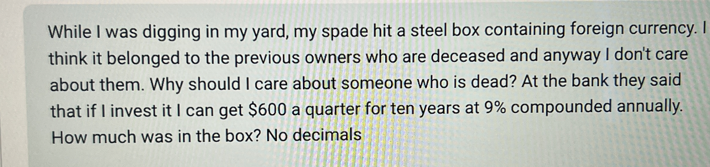 Solved While I was digging in my yard, my spade hit a steel | Chegg.com