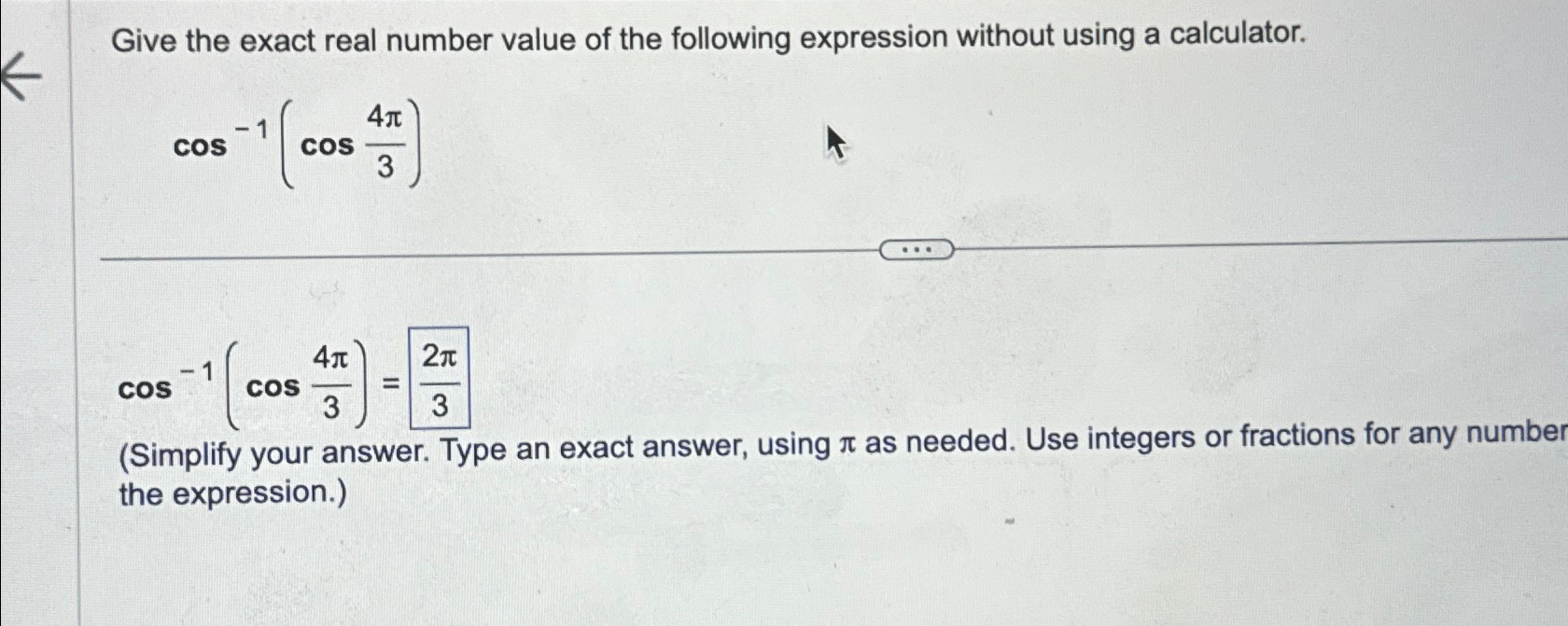 Solved Give the exact real number value of the following | Chegg.com